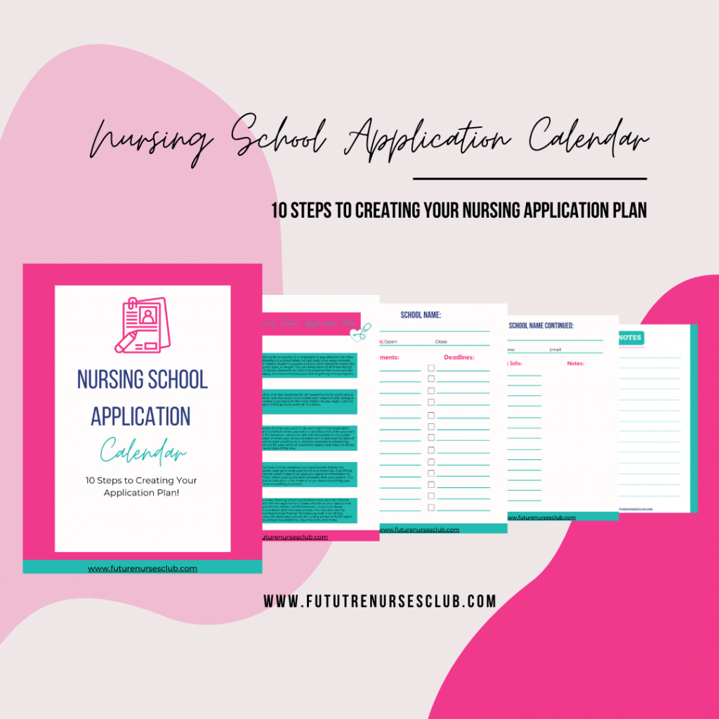 Nursing School Application Calendar | FUTURE NURSES CLUB